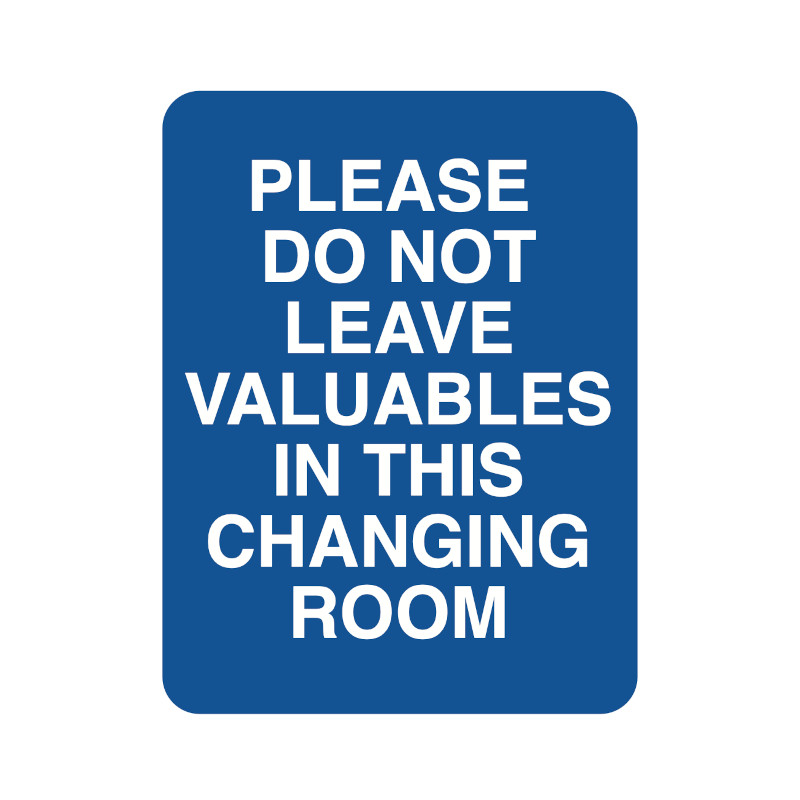 Don't Leave Valuables Sign - APG Leisure
