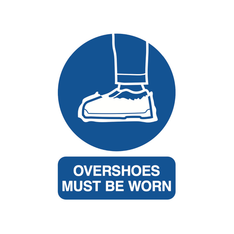 Overshoes Must Be Worn Sign - APG Leisure